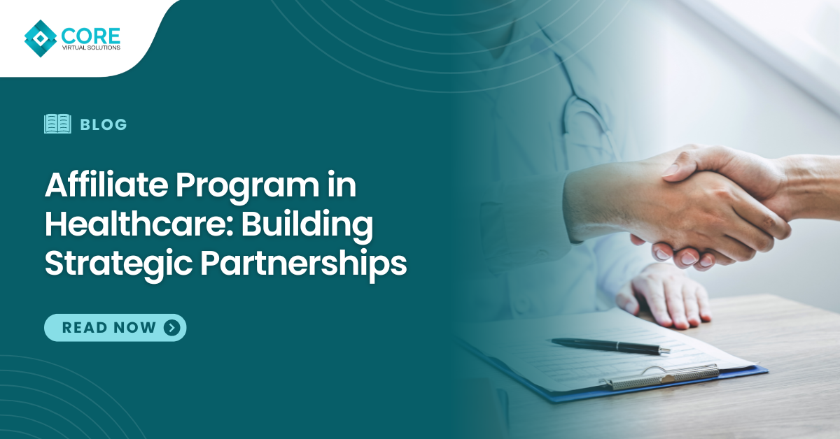 Affiliate Program in Healthcare: Building Strategic Partnerships